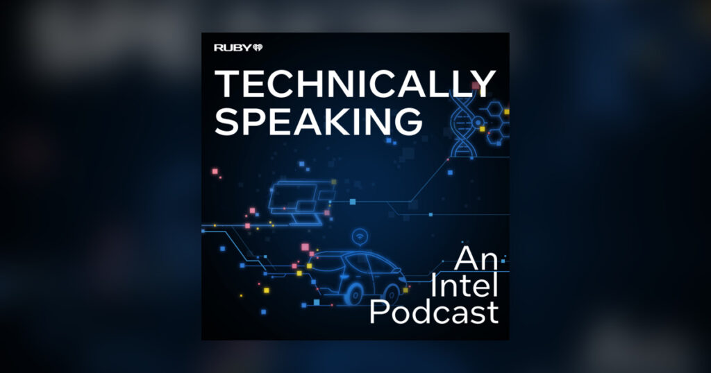 Did You Know that Intel has a Podcast about Transformative Technology ...